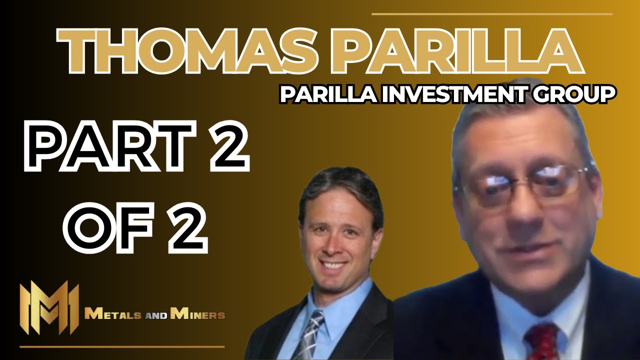 Thomas Parilla Predicts: Gold & Silver's Rise In The Next Recession Pt ...