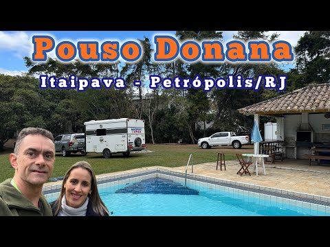Pouso Donana Camping e Hospedagem, ótimo lugar para ficar em Itaipava - Petrópolis / RJ.
