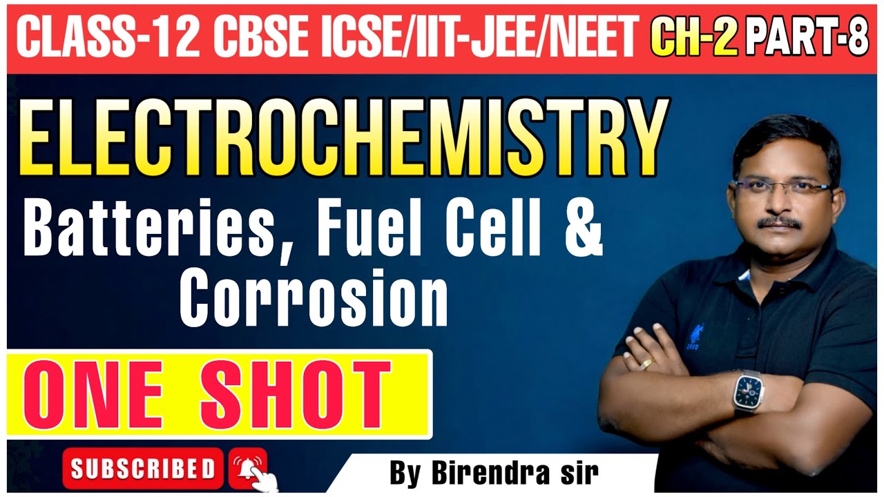 Batteries l Fuel cell l Corrosion l Chemistry by Birendra Kumar l Shiva ...