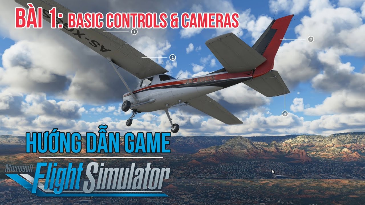 Hướng Dẫn Microsoft Flight Simulator 2020 - Flight Training FS2020 | Bài 1: Basic Controls ...