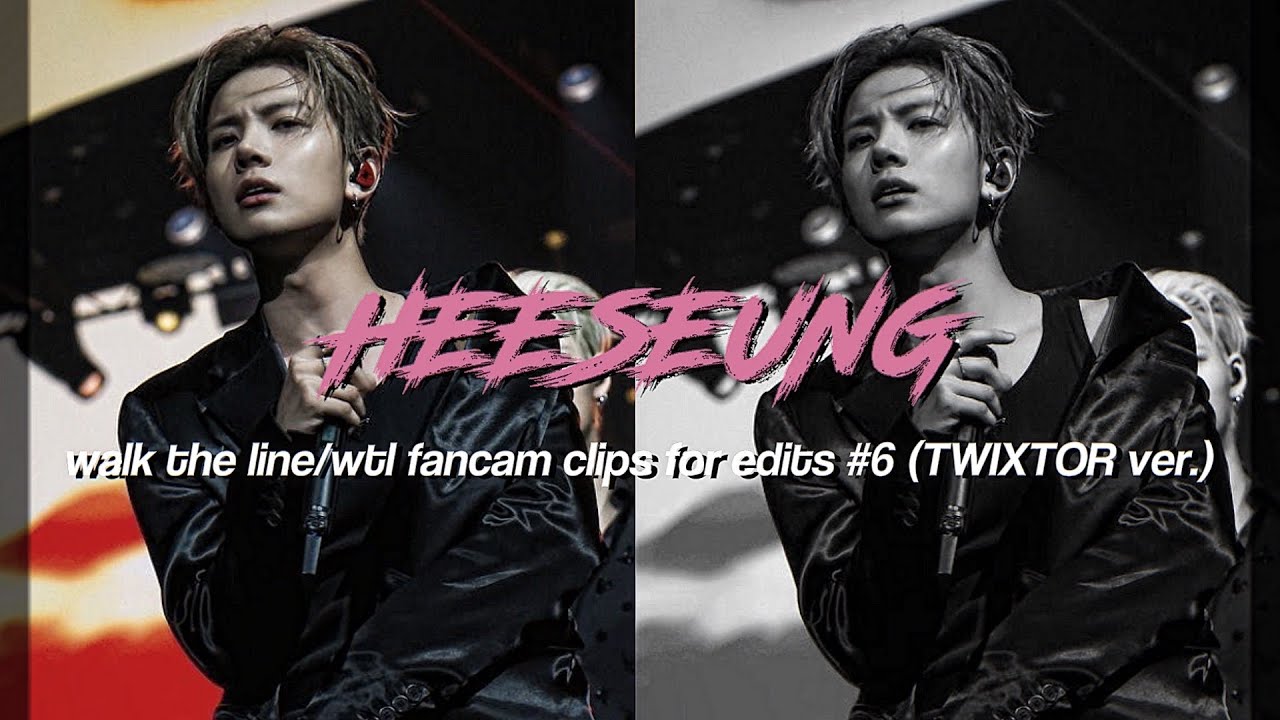 HEESEUNG WALK THE LINE/WTL FANCAM CLIPS FOR EDITS #6 (TWIXTOR version ...