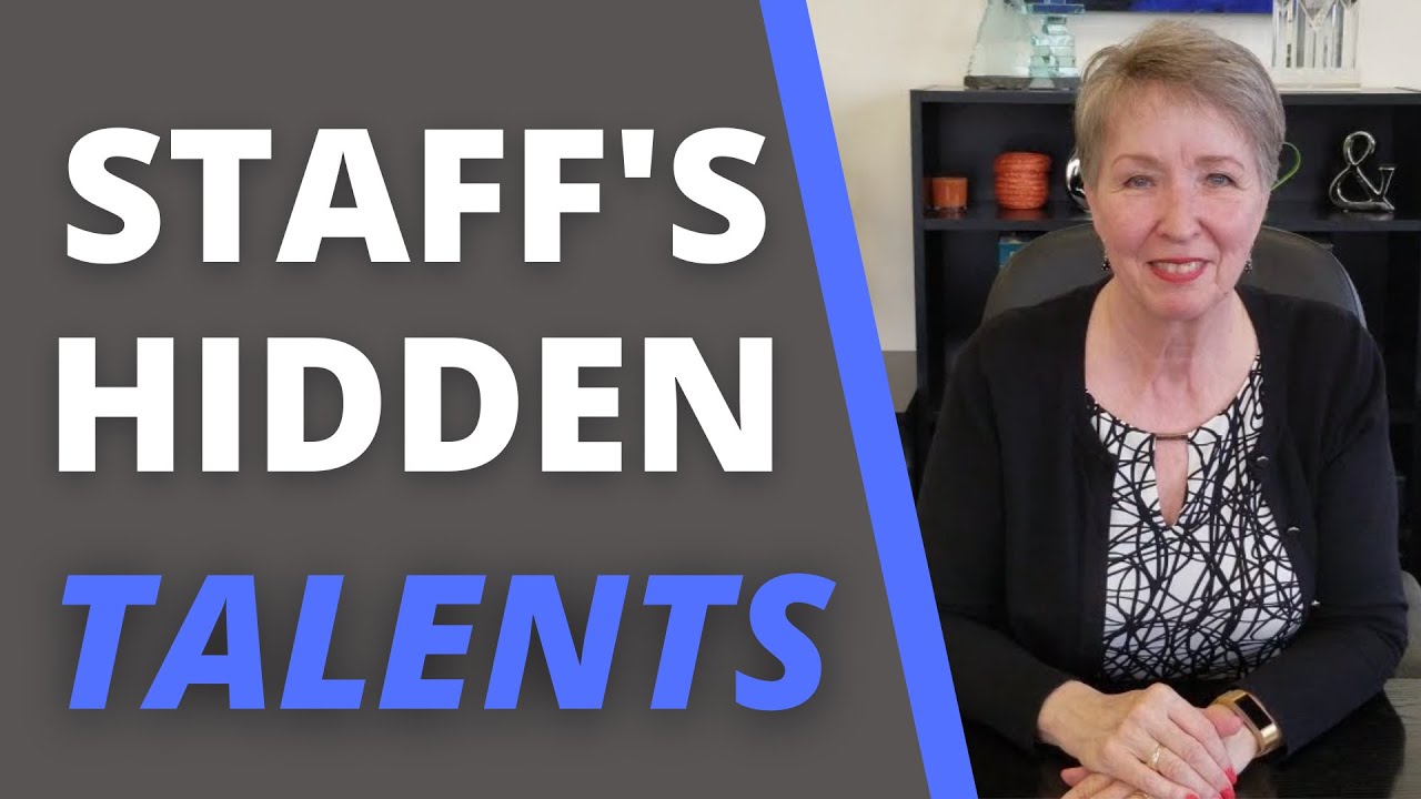 Developing Talent in Your Staff | Your Staff's Hidden Talents (updated ...