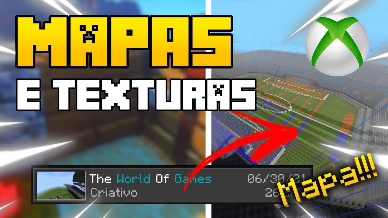 COMO BAIXAR MAPAS E TEXTURAS NO MINECRAFT DE XBOX ONE - TUTORIAL 2021 ...