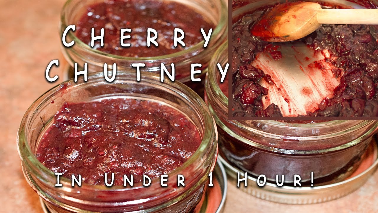 Easy Cherry Chutney - Recipe - YouTube