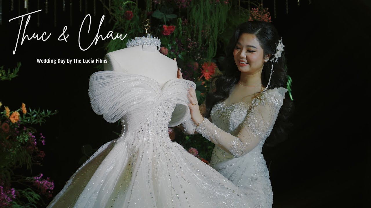 Minh Thức & Minh Châu | Wedding Day | The Lucia Films - YouTube