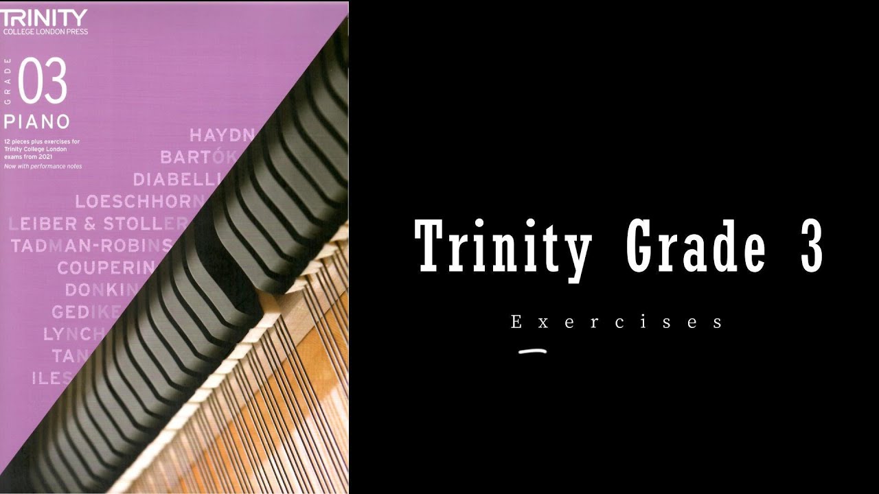 Exercises (a & b) - Trinity Grade 3 piano exam pieces - YouTube