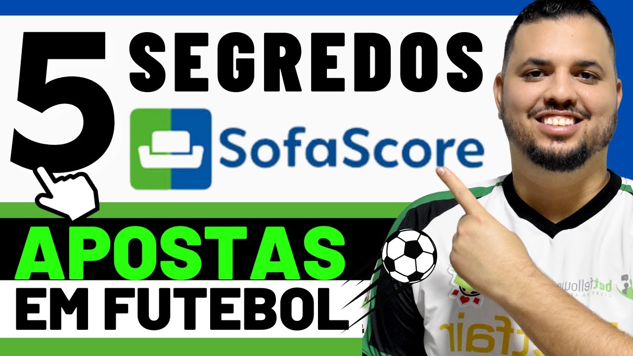 os 5 SEGREDOS do SOFASCORE ⚽️ ESTATÍSTICAS ESCONDIDAS para APOSTAR em FUTEBOL - YouTube