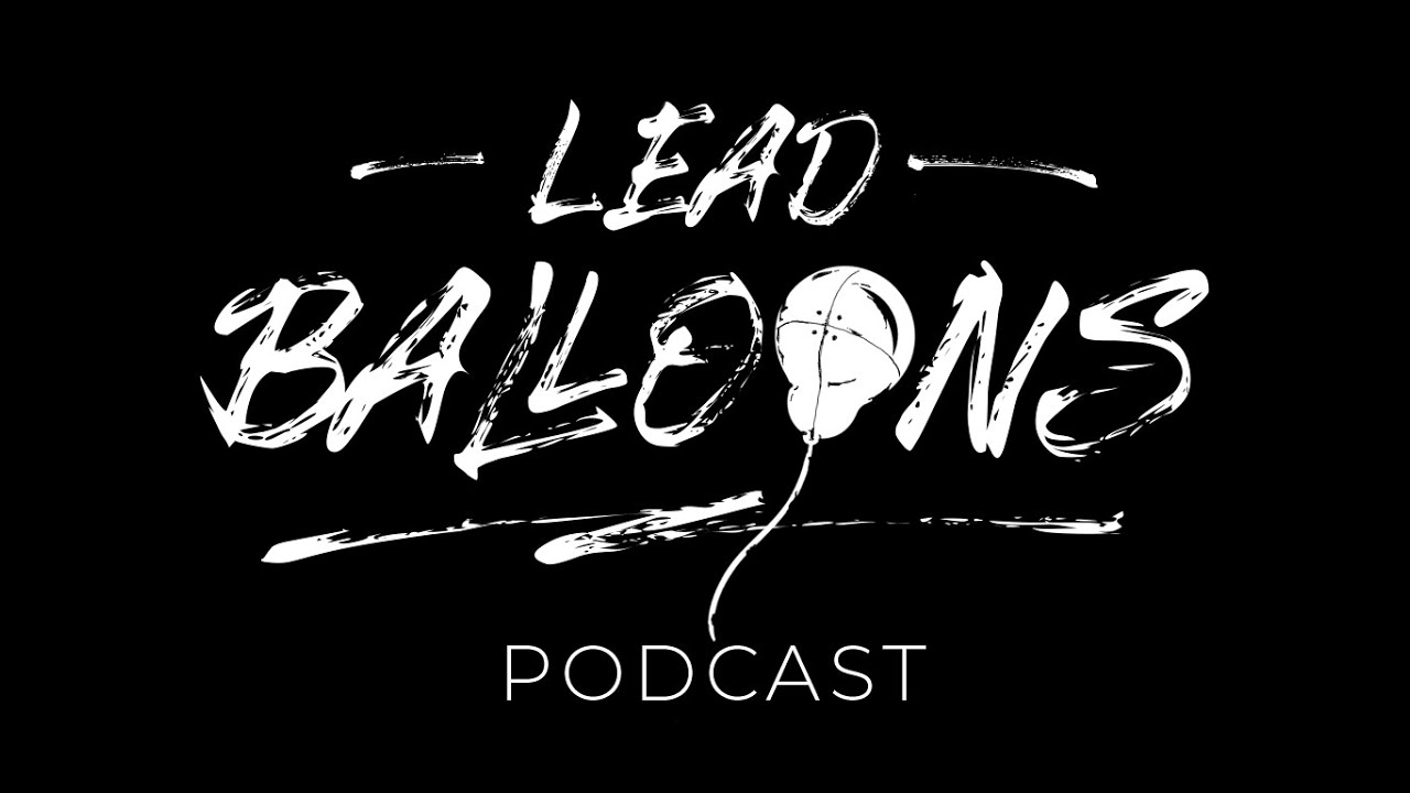 Ep. 16 Not Giving a Damn about Hell | Lead Balloons Podcast - YouTube