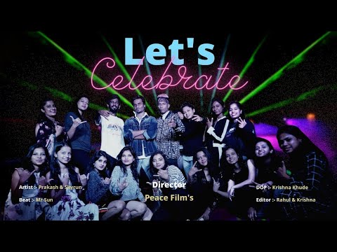 Let’s Celebrate | Prakkash | Skyrun | Official Music Video | 2020
