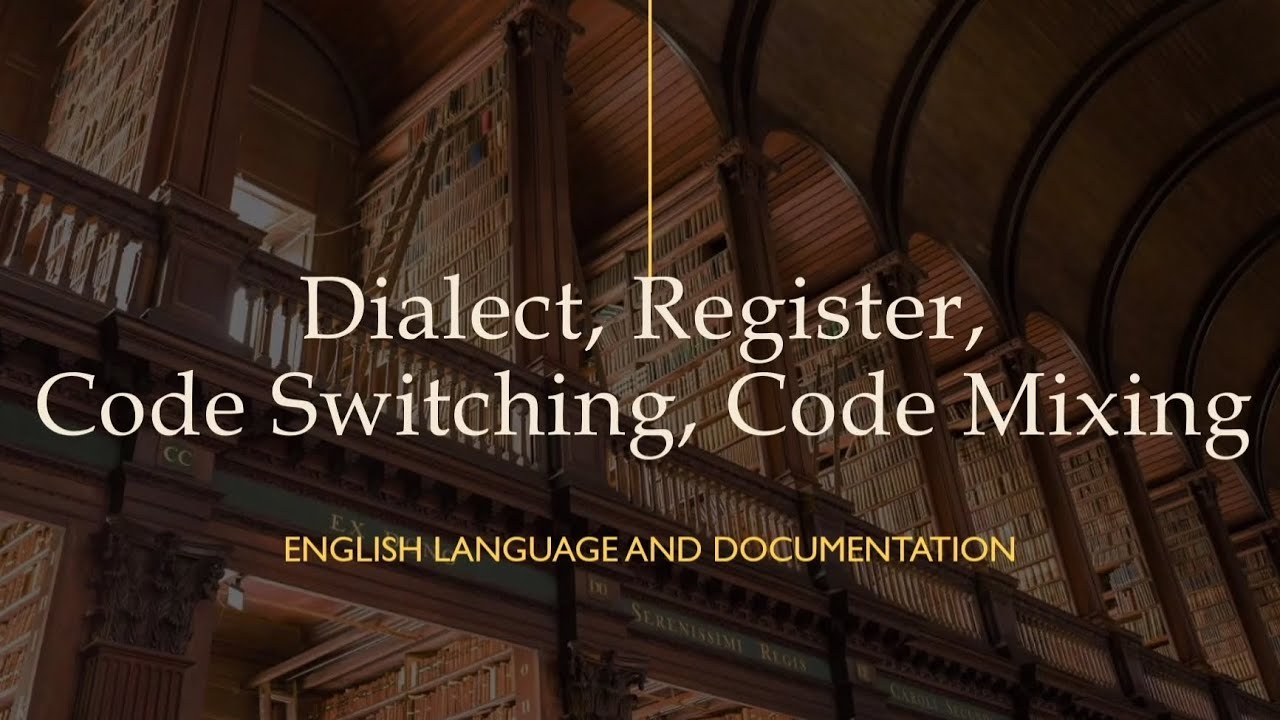 Dialect, Register, Code Switching and Code Mixing - YouTube
