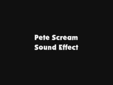 Pete Scream SFX - YouTube