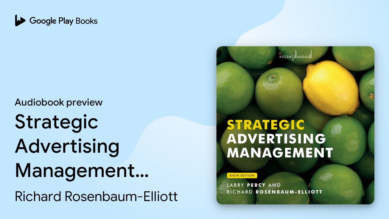 Strategic Advertising Management: 6th Edition by Richard Rosenbaum ...