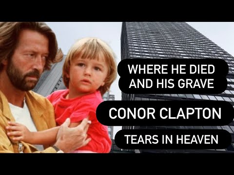 Eric Clapton’s Son Conor Where He Died and His Grave / The Inspiration for “ Tears in Heaven” 