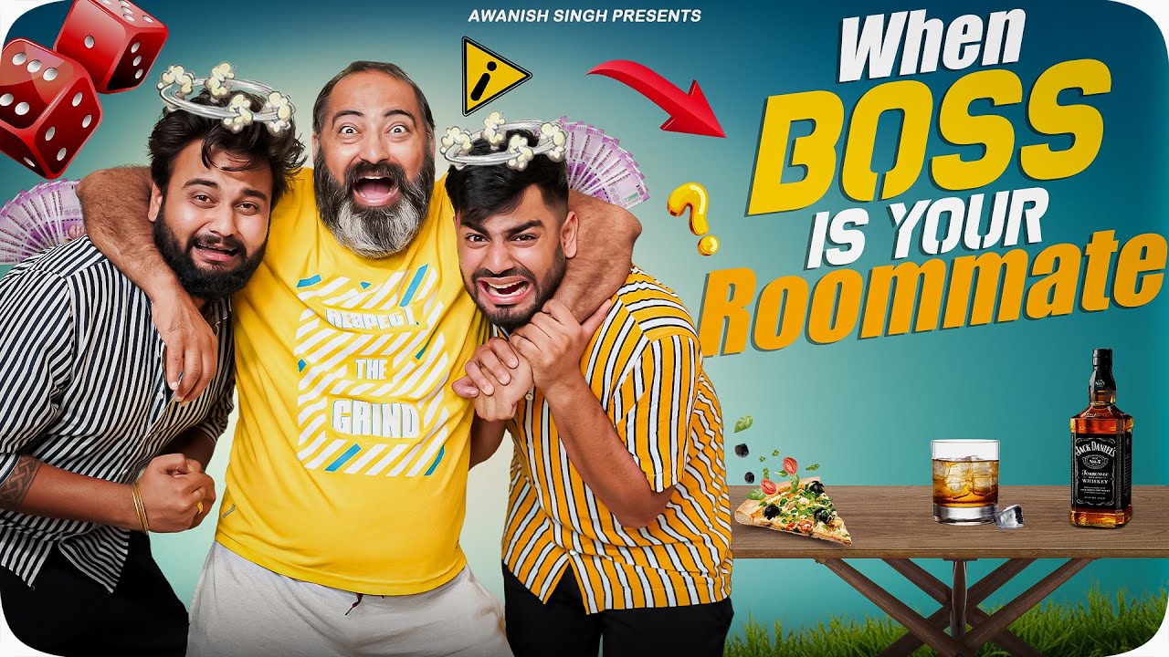 When Boss Becomes Your Room-Mate | Awanish Singh - YouTube