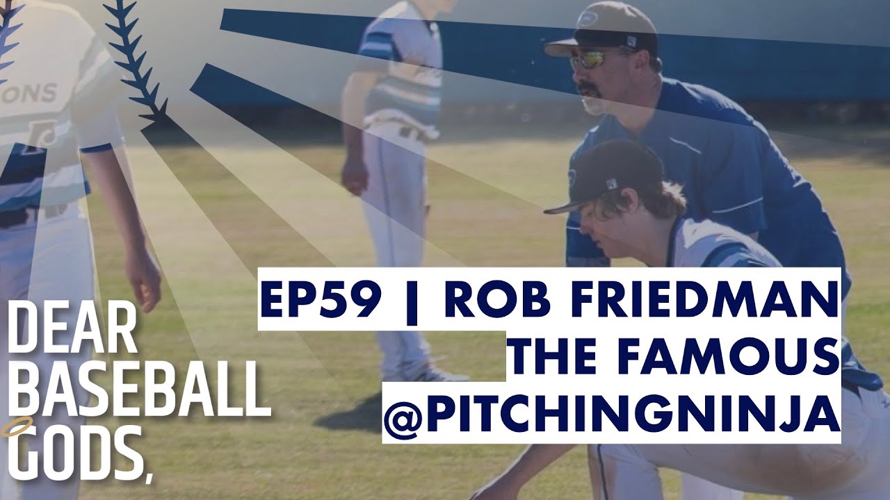 EP59 - Rob Friedman AKA "Pitching Ninja" @pitchingninja on Twitter ...