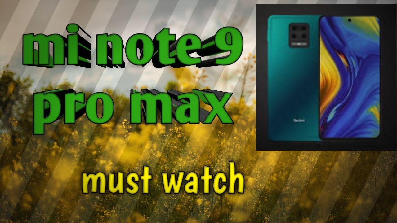 Mi note 9 pro max, best phone under 20000,mi note 9 pro - YouTube
