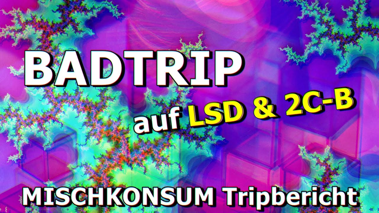 ,,Mischkonsum - BADTRIP" 😲 LSD, 2C-B, Xanax, Ecstasy, Kokain, OXYCODON ...