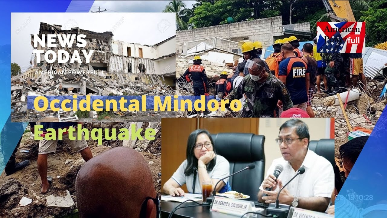 Philippines earthquake Today | Occidental Mindoro earthquake | American ...