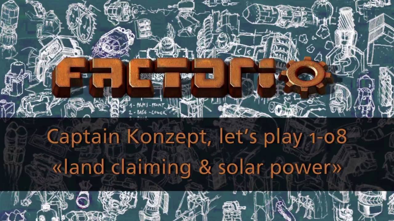 Factorio 1-08 Land Claiming & Solar Power - The Optimal Ratio of ...