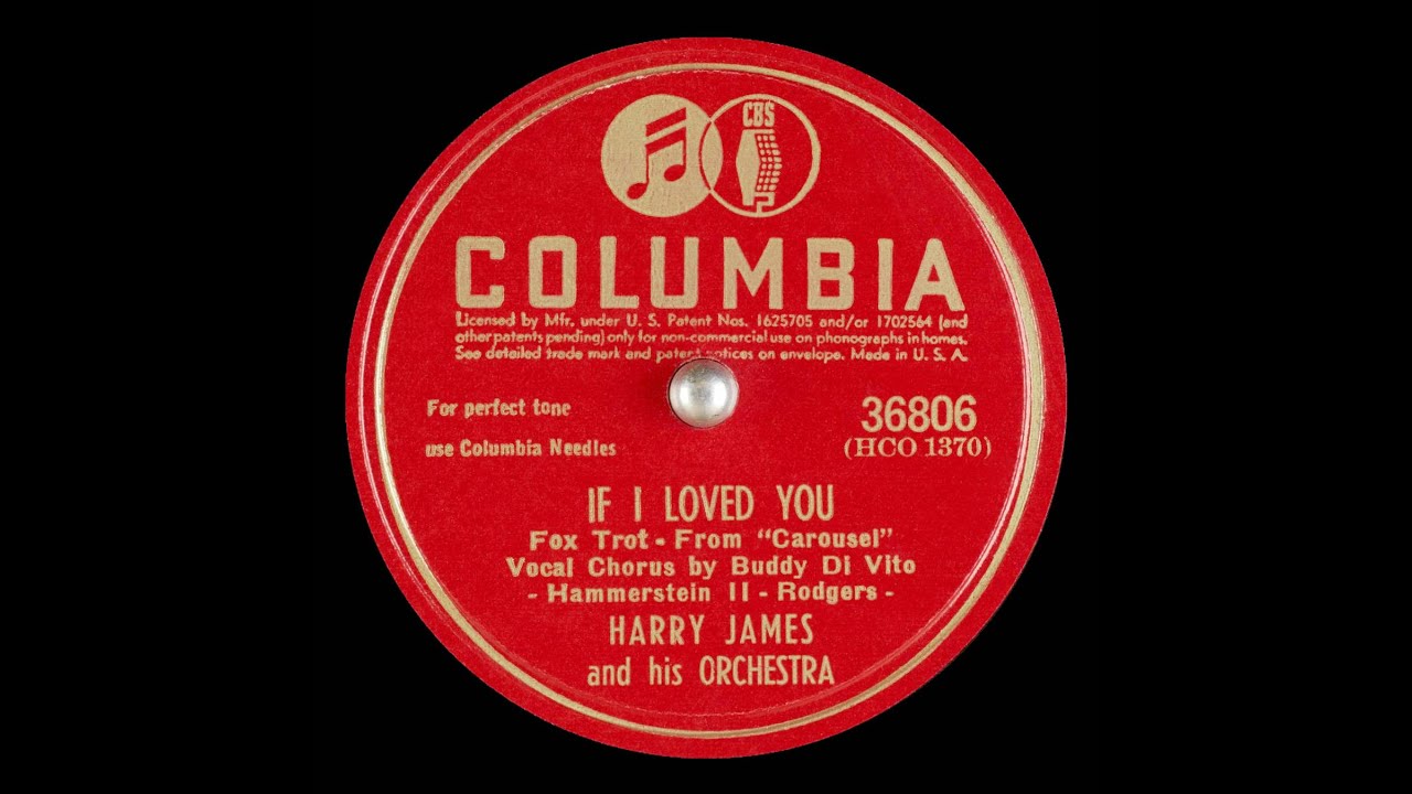 If I Loved You – Harry James and Buddy DiVito, 1945 - YouTube