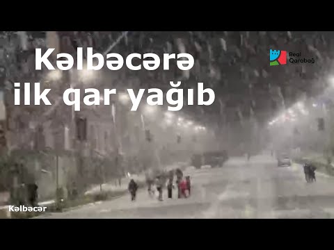 Kəlbəcərə qar yağıb