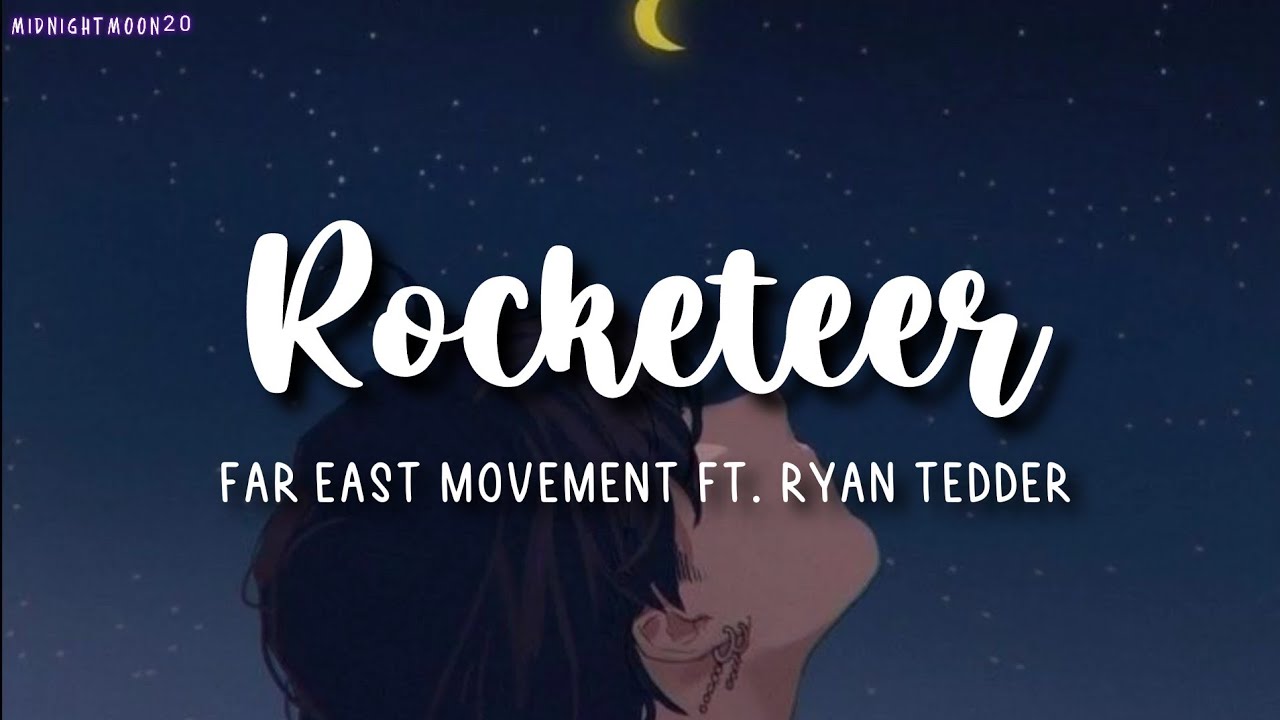 『Nightcore』Rocketeer - Far East Movement ft. Ryan Tedder (lyrics) - YouTube