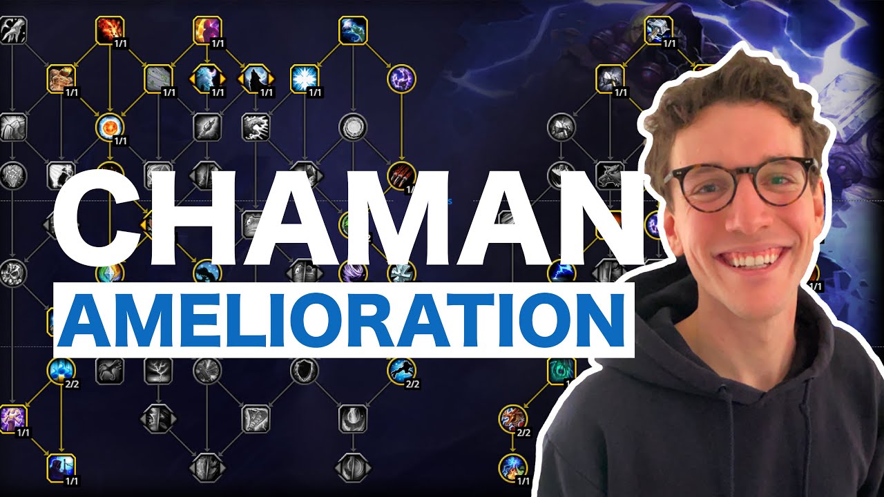 GUIDE COMPLET : CHAMAN AMELIORATION - YouTube