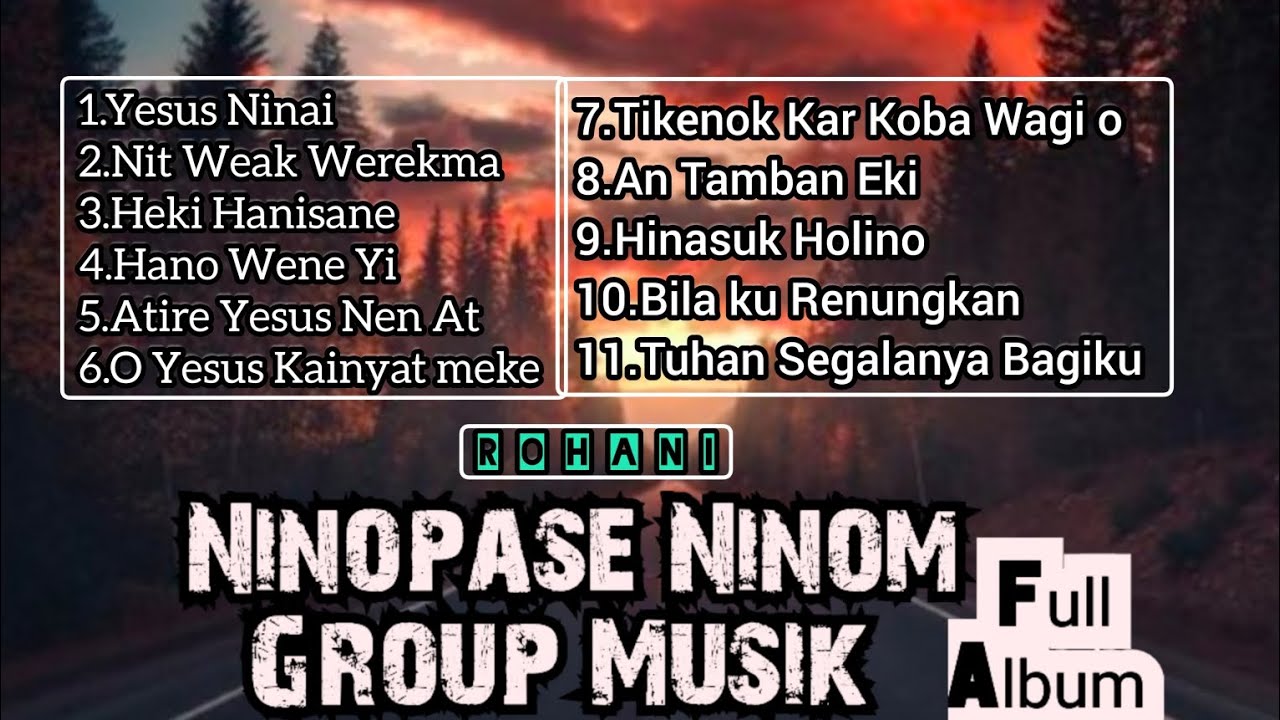 (NINOPASE NINOM) Group Musik Full Album 🌿😇😇🌿 - YouTube