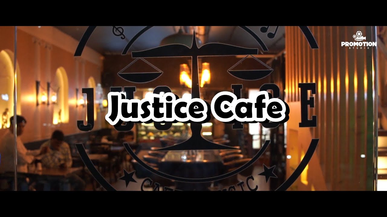 JUSTICE CAFE | THANE - YouTube