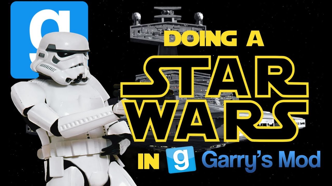 Doing a Star Wars in Garry's Mod -Star Wars RP #12 - YouTube
