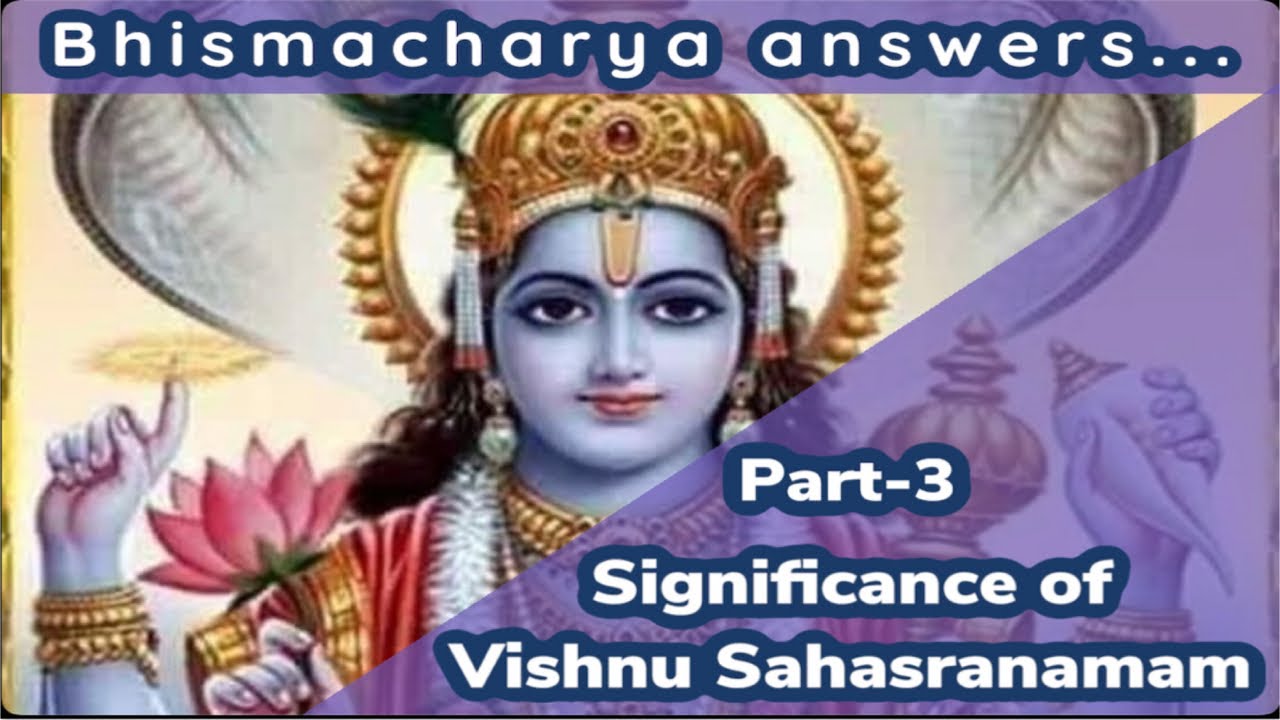 Vishnu Sahasranamam | Significance of Vishnu Sahasranamam with English ...