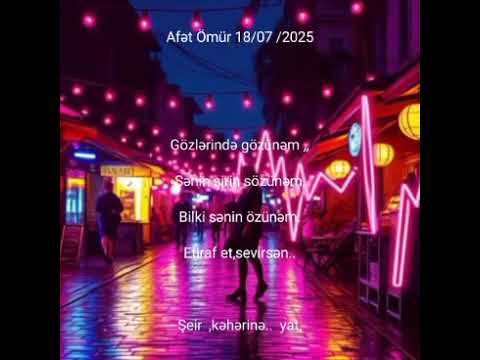 ETİRAF ET SEVİRSƏN SÖZ  :  AFET ÖMÜR SÖZ : SEHRANE---TERTİB: MEHMET İNANKIL