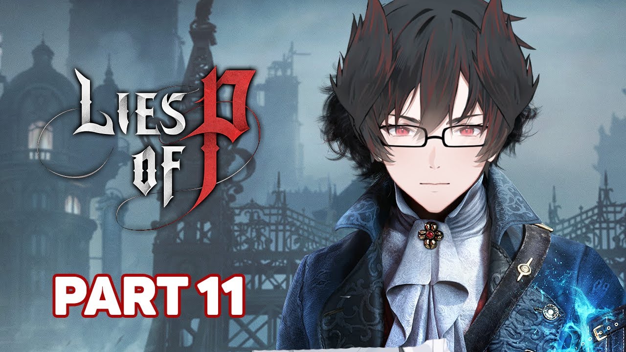 Normal enemies are getting un-bear-able - Vtuber's Lies of P Part 11 ...