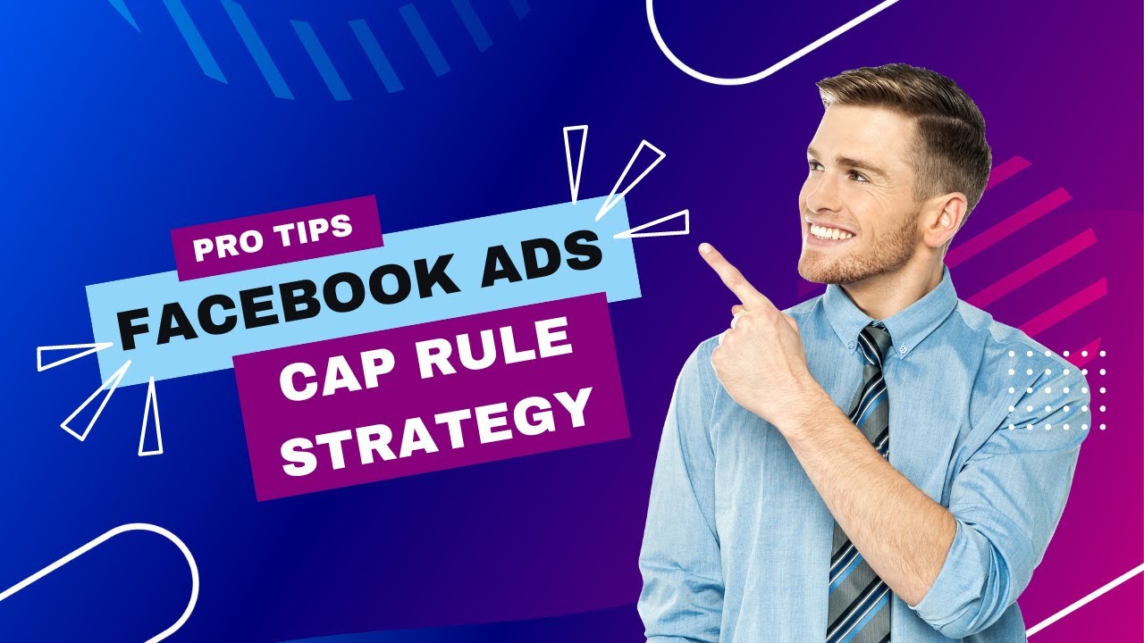 Maximizing ROI with the CAP Rule Strategy | Facebook Ads Success Tips ...