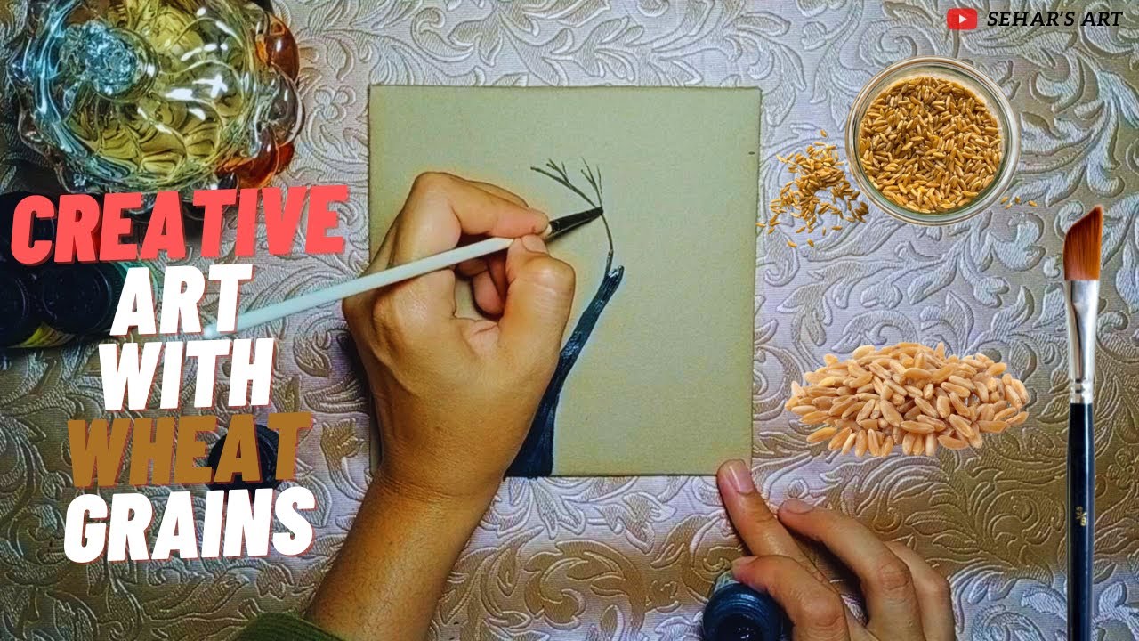 DIY Tree Making With Wheat Grains | Art and Craft | Wheat Grains Tree ...