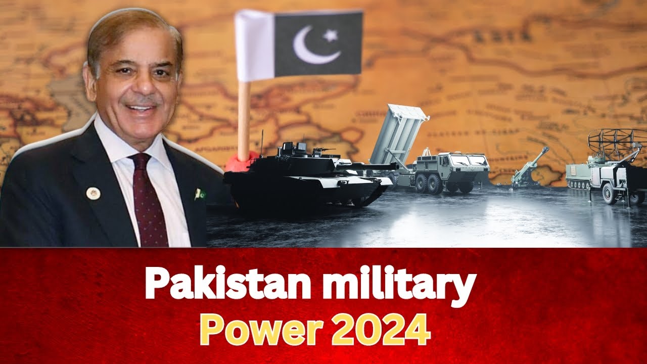 How Powerful is Pakistan's Military 2024 | Pakistan Military Power In ...