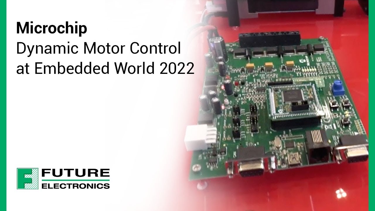 Microchip Dynamic Motor Control at Embedded World 2022 - YouTube