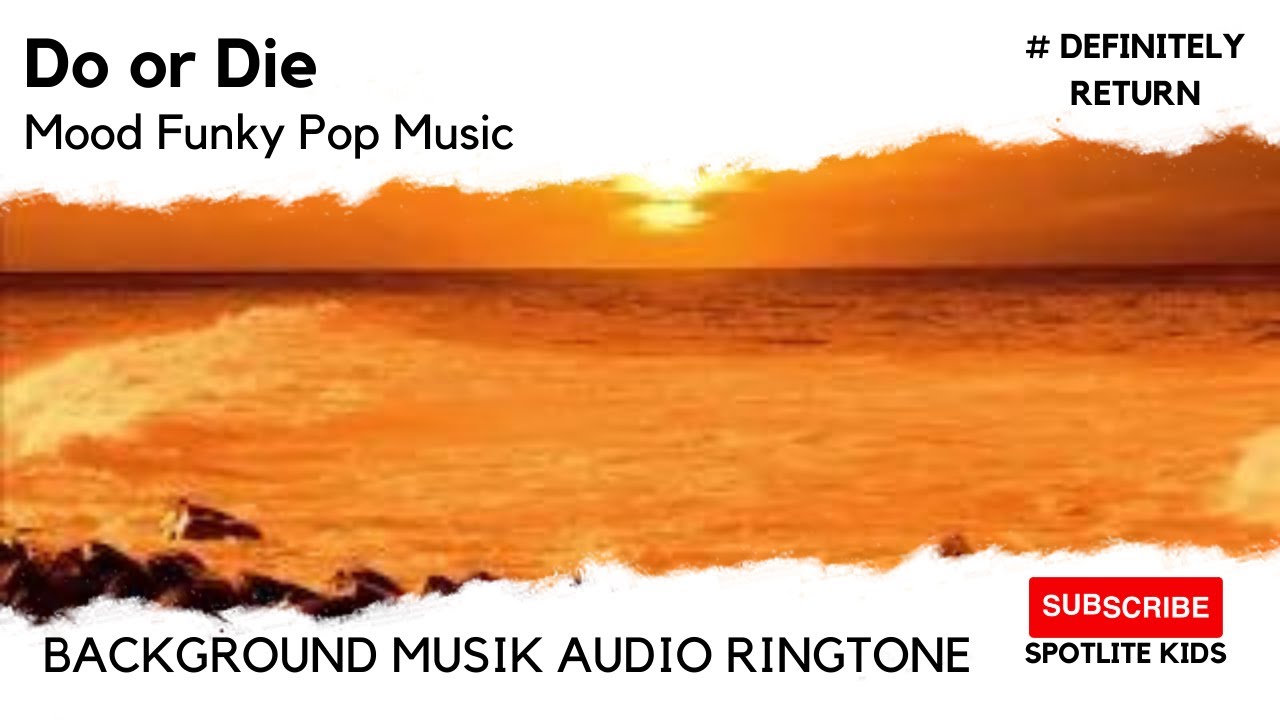 Background Music No Copyright Mood Funky Pop Music - Do or Die - YouTube