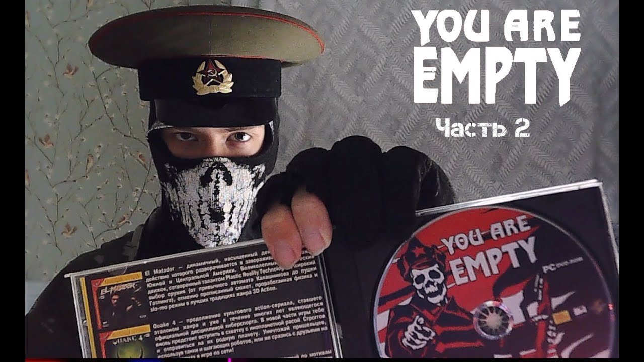 Прохождение You are EMPTY | Часть 2 - YouTube