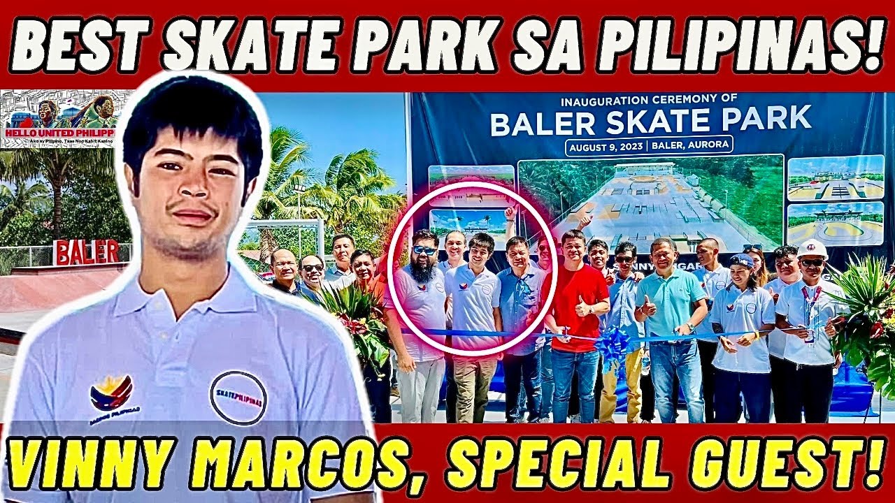 Vinny Marcos, Special Guest sa Inagurasyon ng Kaunahang Skate Park sa ...
