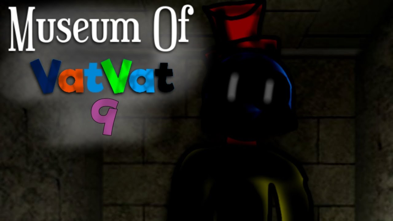 Museum Of VatVat 9 - Teaser Trailer 3 - YouTube