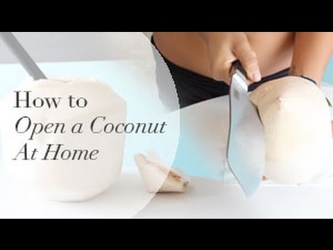 How to Open A Coconut at Home - YouTube