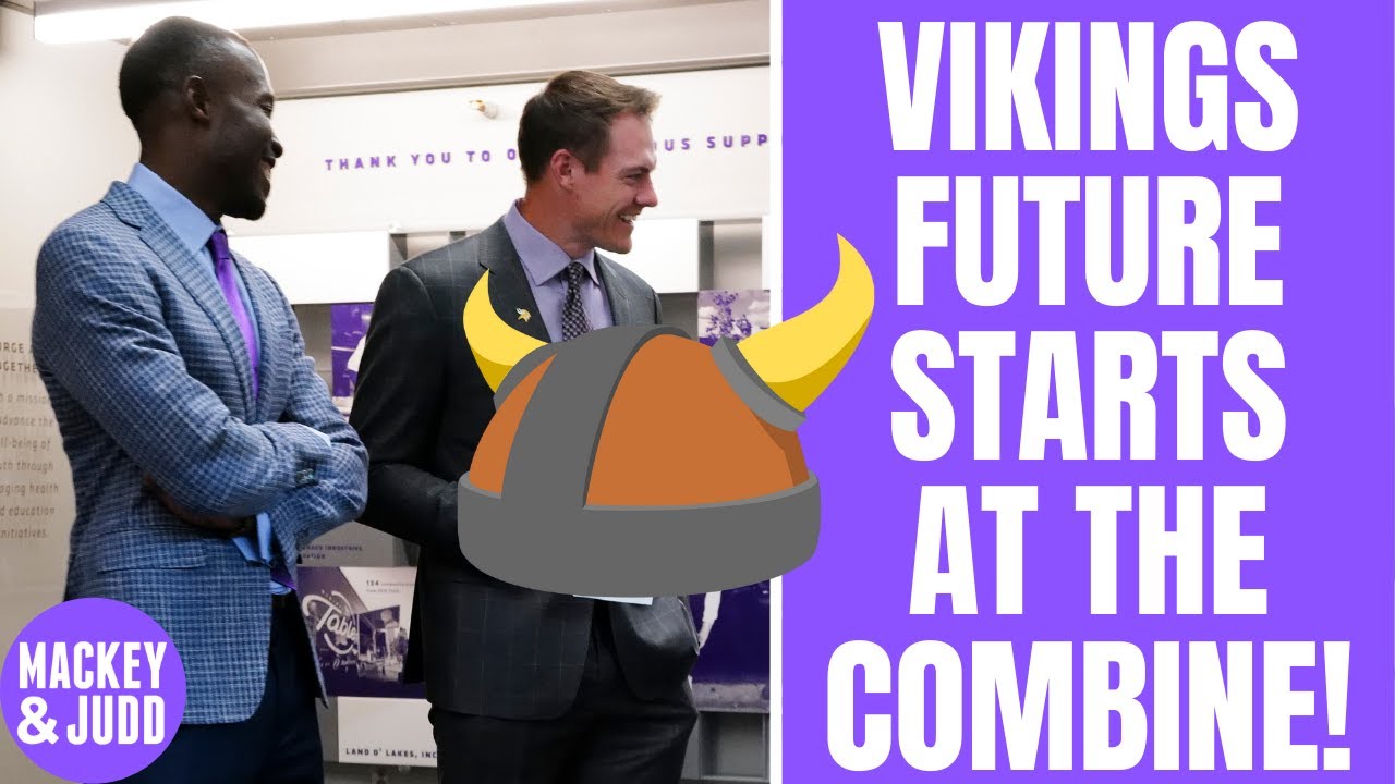 Minnesota Vikings future will be decided at the NFL Combine - YouTube
