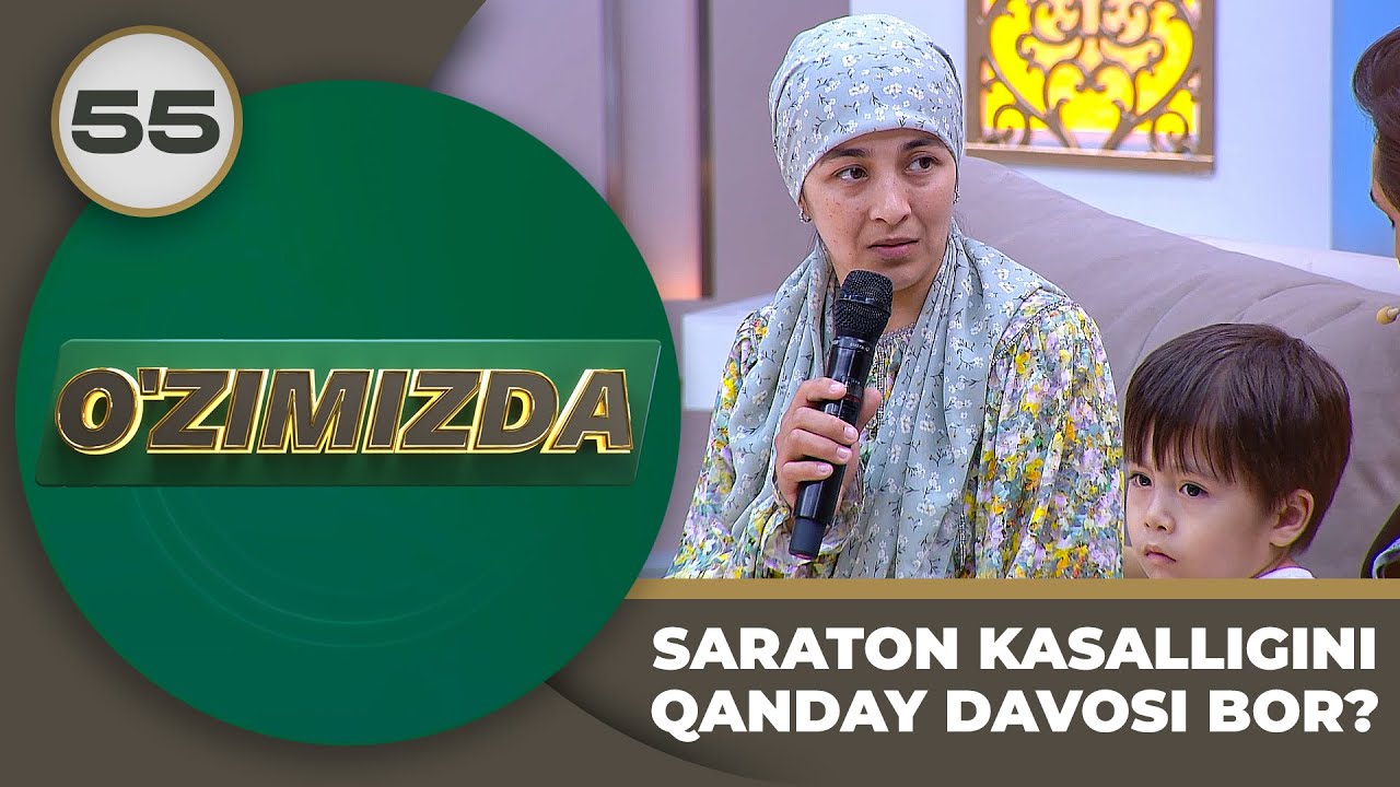 O'zimizda Tok Shou 55-son SARATON KASALLIGINI QANDAY DAVOSI BOR? (14.06 ...