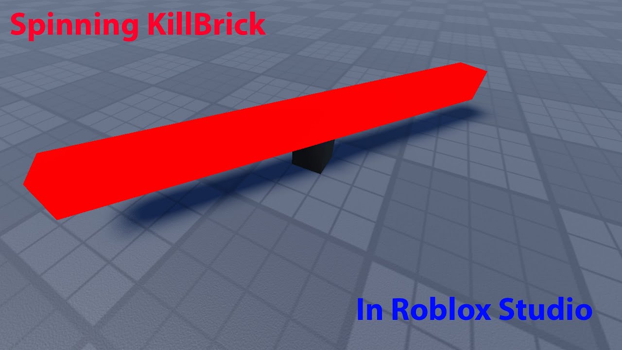 How to make a Spinning KillBrick in Roblox Studio - YouTube