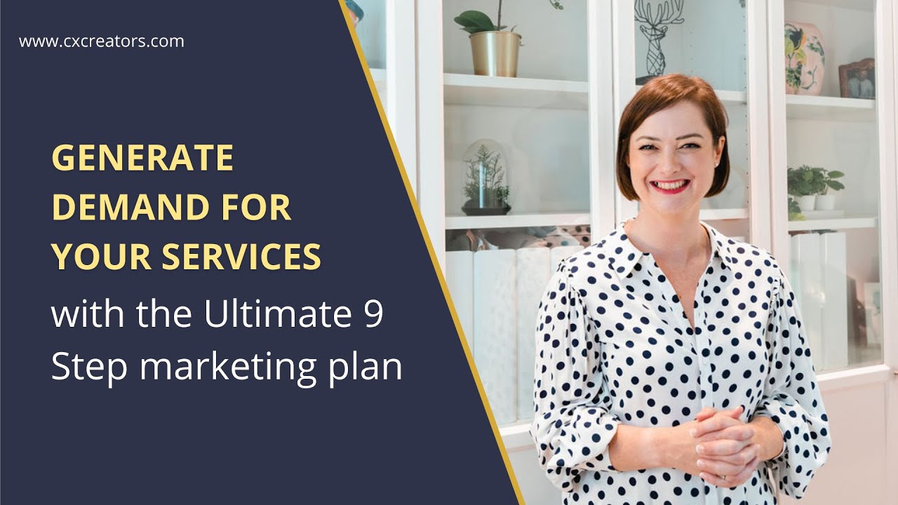 Generate Demand for your Services with the Ultimate 9 Step marketing ...