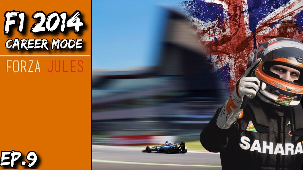 F1 2014 Career Mode | Force India | The Ultimate Driver S3 E9 - British ...