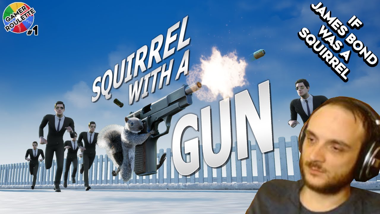 Agent Squirrel is on the case! | Squirrel with a Gun | Gamer Roulette ...
