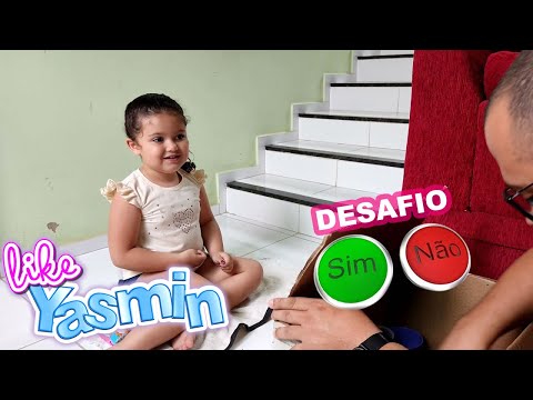 Desafio Sim ou Não - Like Yasmin