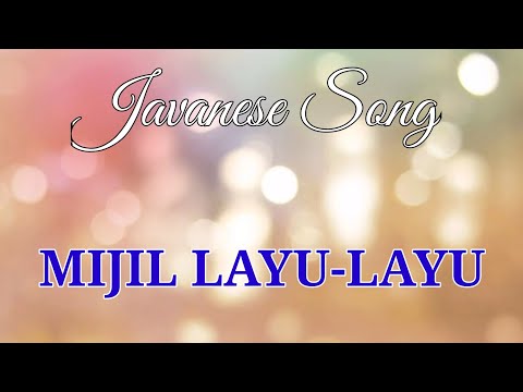 MIJIL LAYU-LAYU || Javanese Song